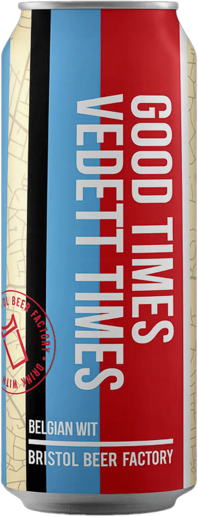 ‘Good Times Vedett Times’ Belgian Wit Beer, Bristol Beer Factory – Rise ...
